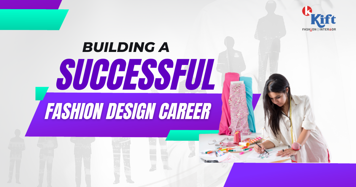 Fashion Design Career - How to build it sucessfully.